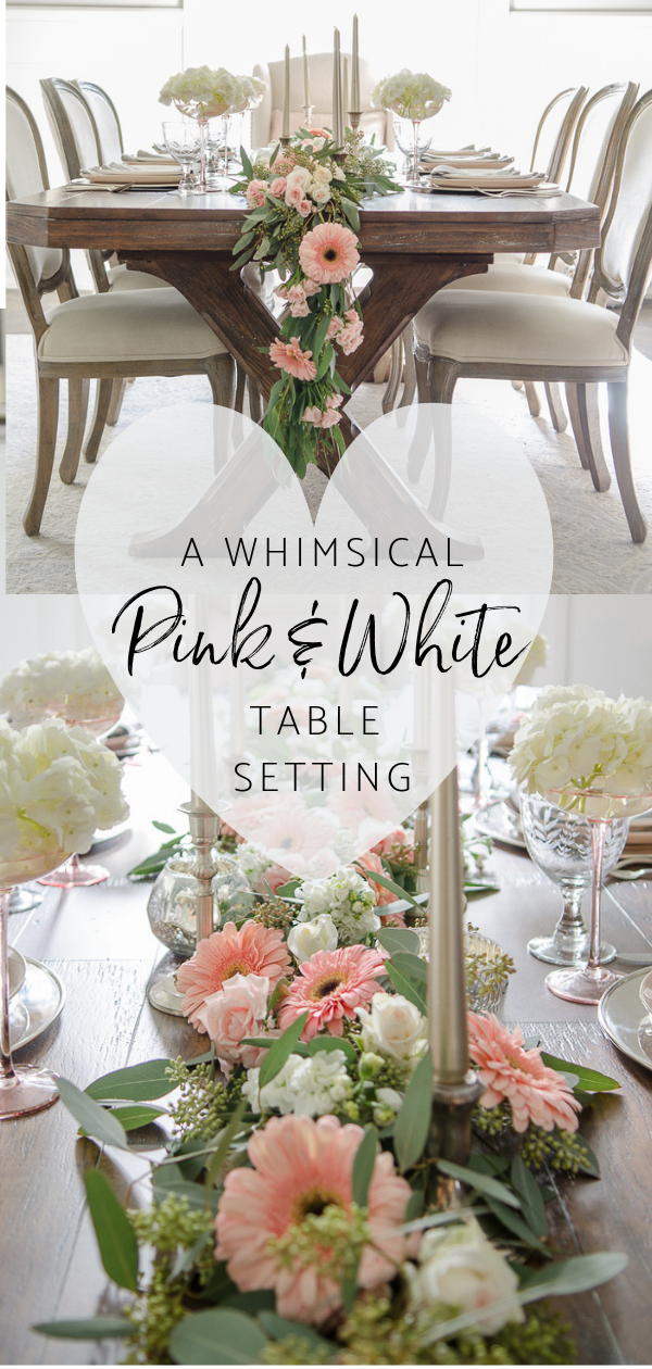 A Whimsical Pink and White Table Setting - Sanctuary Home Decor